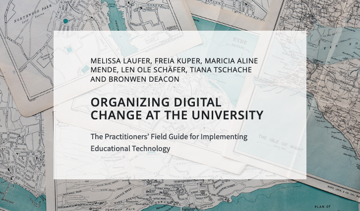 Organizing Digital Change at the University